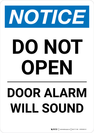 Notice: Do Not Open - Door Alarm Will Sound Portrait - Wall Sign
