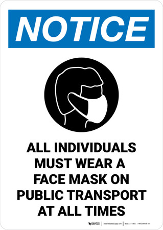 Notice: All Individuals Must Wear Mask on Public Transport At All Times ...