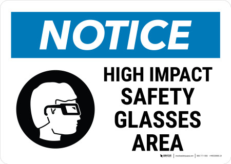 Notice: High Impact Safety Glasses Area with Icon Landscape - Wall Sign