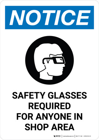 Notice: Safety Glasses Required For Anyone in Shop Area with Icon ...