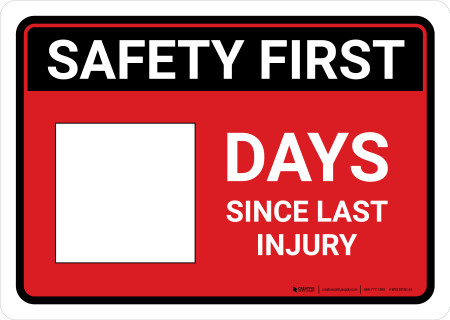 Safety First: Days Since Last Injury Red (Dry Erase) Landscape - Wall Sign