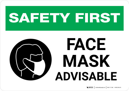 Safety First: Face Mask Advisable with Icon Landscape - Wall Sign