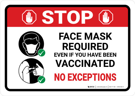 Stop: Face Mask Required - No Exceptions Landscape - Wall Sign