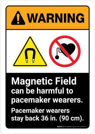 Warning: Magnetic Field Pacemaker Wearers Portrait - Wall Sign