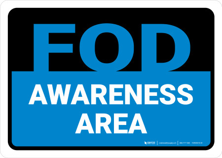 FOD Awareness Area Black/Blue Landscape - Wall Sign