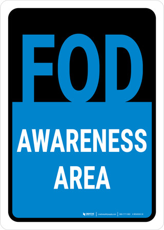 FOD Awareness Area Black/Blue Portrait - Wall Sign