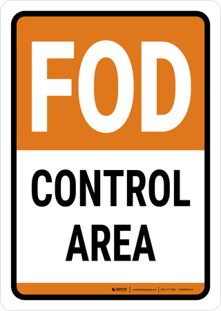 FOD Control Area White/Orange Portrait - Wall Sign