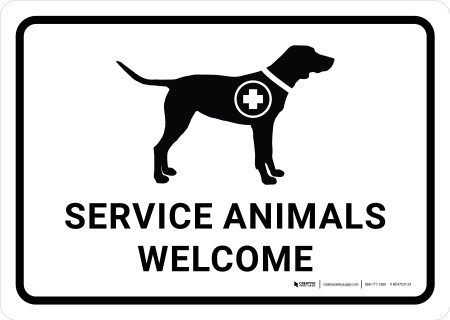 Service Animals Welcome with Icon Landscape - Wall Sign