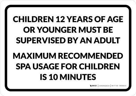 Children 12 Years of Age Must Be Supervised by an Adult Landscape ...