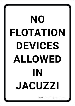 No Flotation Devices in Jacuzzi Portrait - Wall Sign