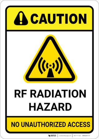 Caution: RF Radiation Hazard No Unauthorized Access ANSI with Graphic ...