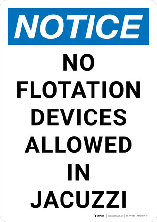 Notice: No Flotation Devices Allowed In Jacuzzi Portrait - Wall Sign ...