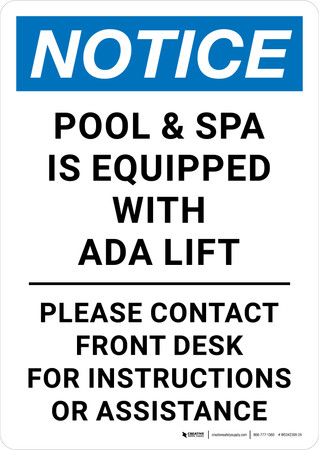 Notice: Pool & Spa Is Equipped With ADA Lift Please Contact Front Desk ...