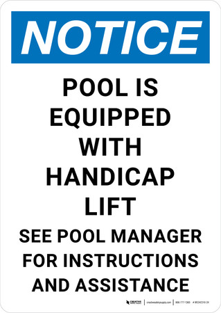 Notice: Pool Is Equipped with ADA Lift Portrait - Wall Sign