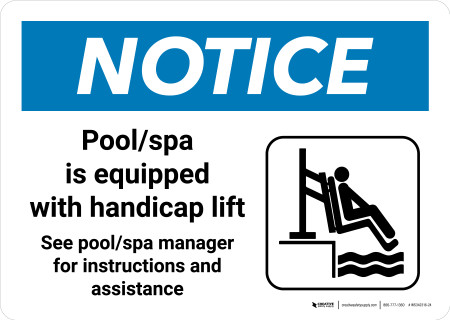 Notice: Pool/Spa Is Equipped With Handicap Lift Landscape - Wall Sign