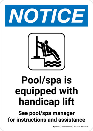 Notice: Pool/Spa Is Equipped With Handicap Lift Portrait - Wall Sign