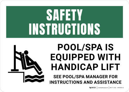 Safety Instructions: Pool/Spa Is Equipped with Handicap Lift See Pool ...