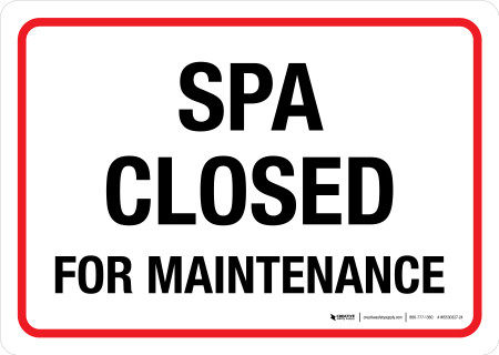 Spa Closed for Maintenance Landscape - Wall Sign