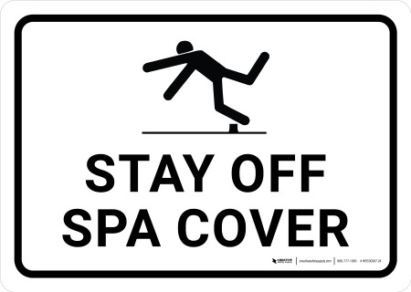 Stay Off Spa Cover Landscape - Wall Sign