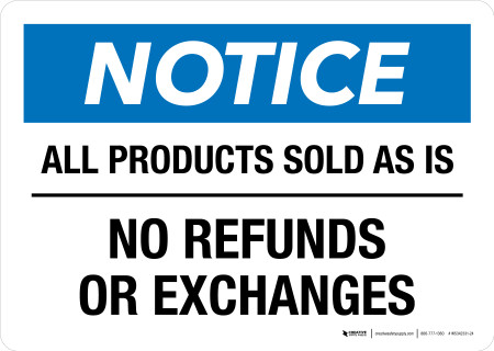 Notice: All Products Sold As Is No Refunds Or Exchanges Landscape ...