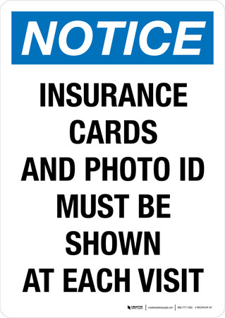 Notice: Insurance Cards And Photo ID Must Be Shown At Each Visit ...