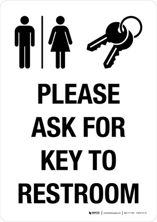 Please Ask For Key To Restroom Portrait - Wall Sign