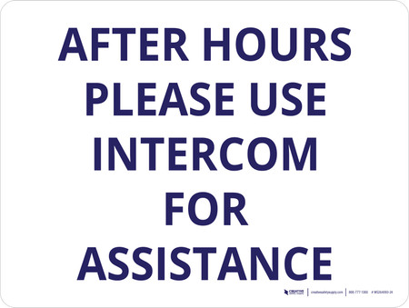 After Hours Please Use Intercom For Assistance White Landscape - Wall Sign