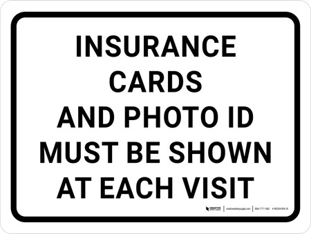 Insurance Cards and Photo ID Must Be Shown at Each Visit Landscape ...