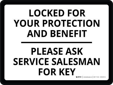 Locked For Your Protection Please Ask For Key Landscape - Wall Sign