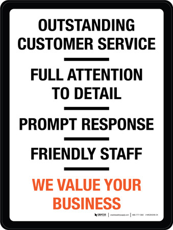 Outstanding Customer Service We Value Your Business Portrait - Wall Sign