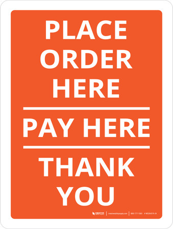 Place Order Here Pay Here Portrait - Wall Sign