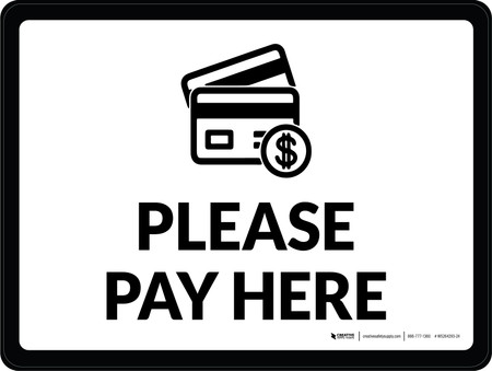 Please Pay Here White with Icon Landscape - Wall Sign