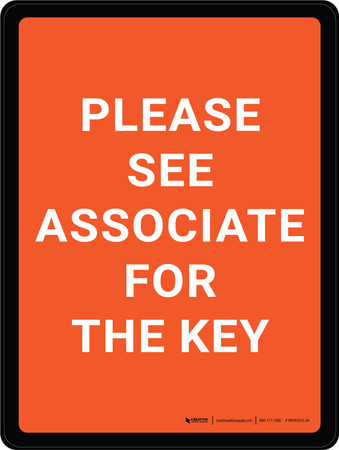 Please See Associate For The Key Portrait - Wall Sign