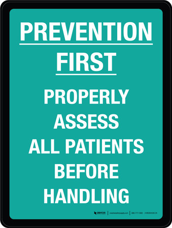Prevention First: Properly Assess All Patients Before Handling Portrait ...