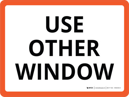Use Other Window White Landscape - Wall Sign