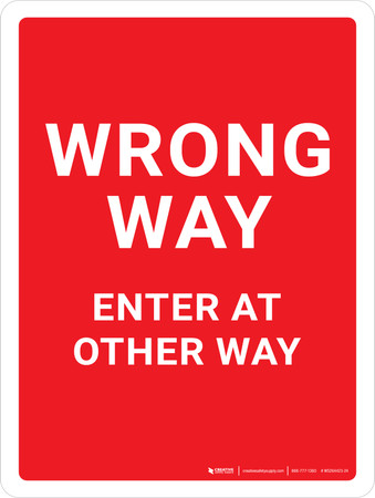 Wrong Way Enter At Other Way Portrait - Wall Sign | Creative Safety Supply