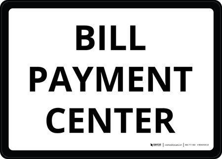 Bill Payment Center Landscape - Wall Sign