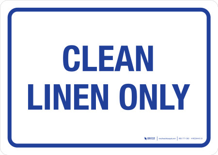 Clean Linen Only Landscape - Wall Sign