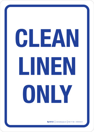 Clean Linen Only Portrait - Wall Sign