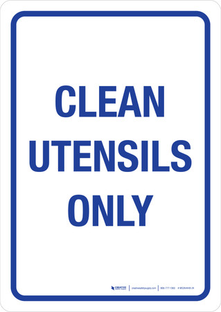 Clean Utensils Only Portrait - Wall Sign
