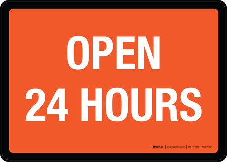 Open 24 Hours Landscape - Wall Sign