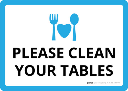 Please Clean Your Tables Landscape - Wall Sign