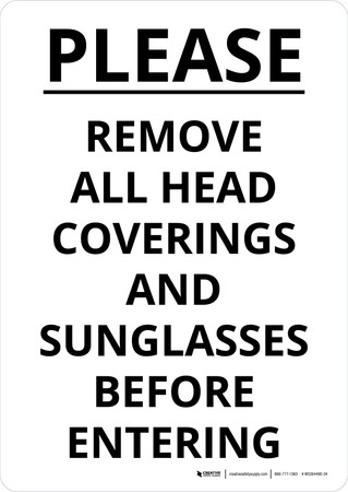 Please Remove Head Coverings And Sunglasses Portrait - Wall Sign ...