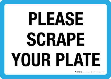 Please Scrape Your Plate Landscape - Wall Sign | Creative Safety Supply