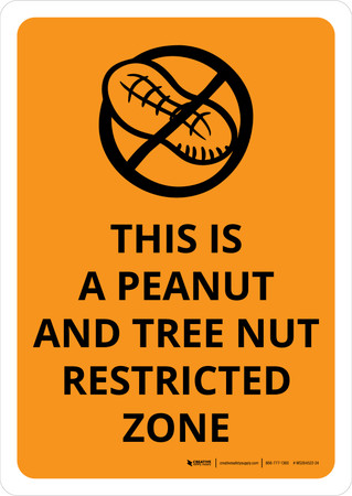 This Is A Peanut And Tree Nut Restricted Zone Portrait - Wall Sign