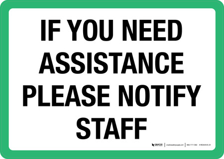 If You Need Assistance Please Notify Staff Landscape - Wall Sign