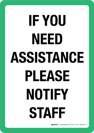 If You Need Assistance Please Notify Staff Portrait - Wall Sign