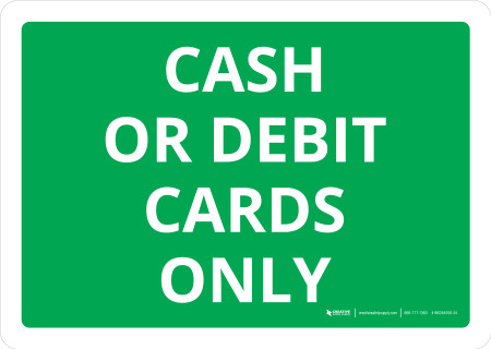 Cash Or Debit Cards Only Landscape - Wall Sign