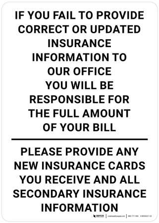 If You Fail To Provide Insurance Information Portrait - Wall Sign
