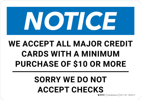 Notice: We Accept All Major Credit Cards With A Minimum Purchase ...